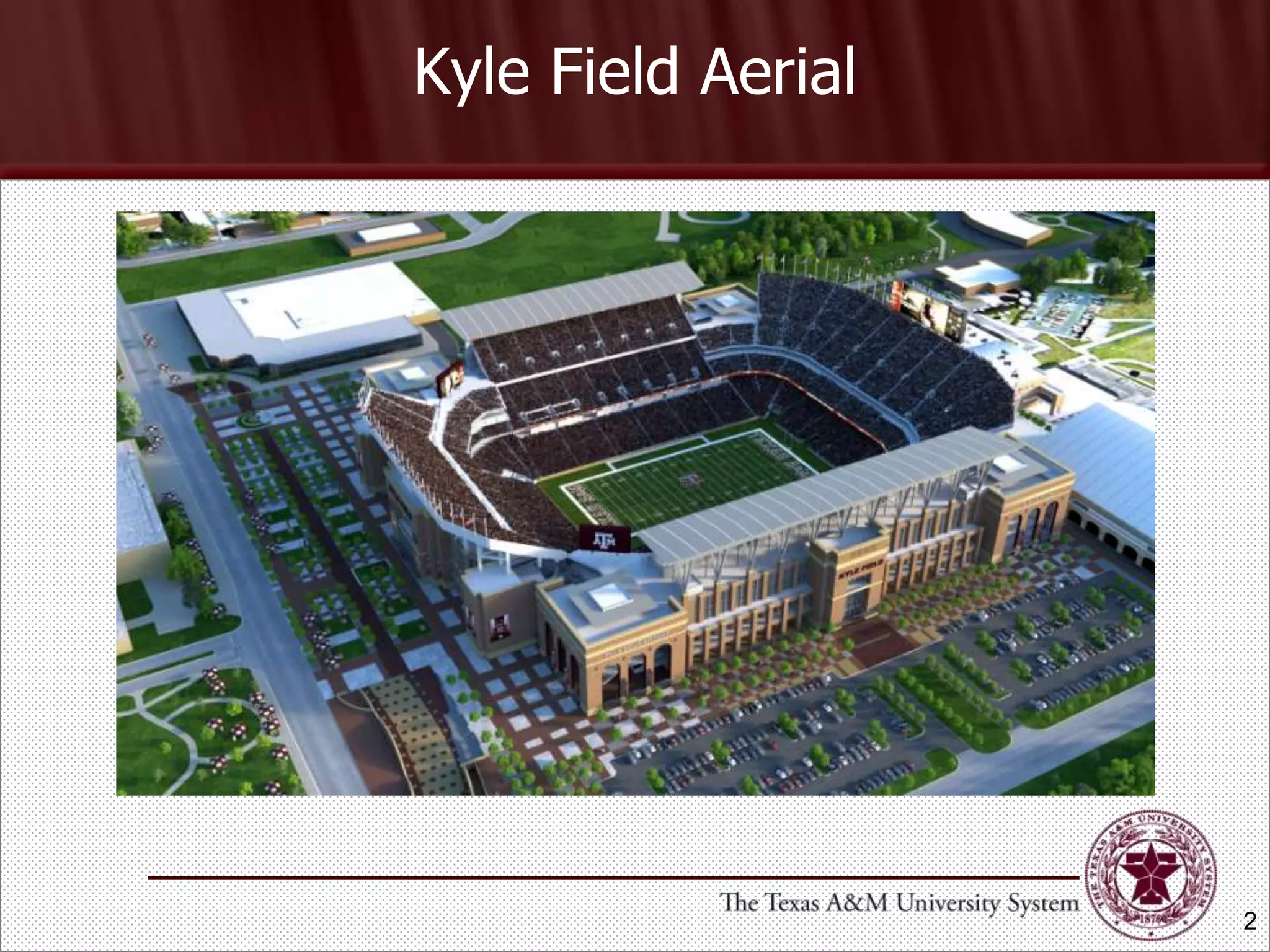 Kyle Field Redevelopment Project | PPTX