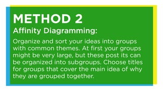Workshop 1: Brainstorming + Affinity Diagramming = Goals | PDF