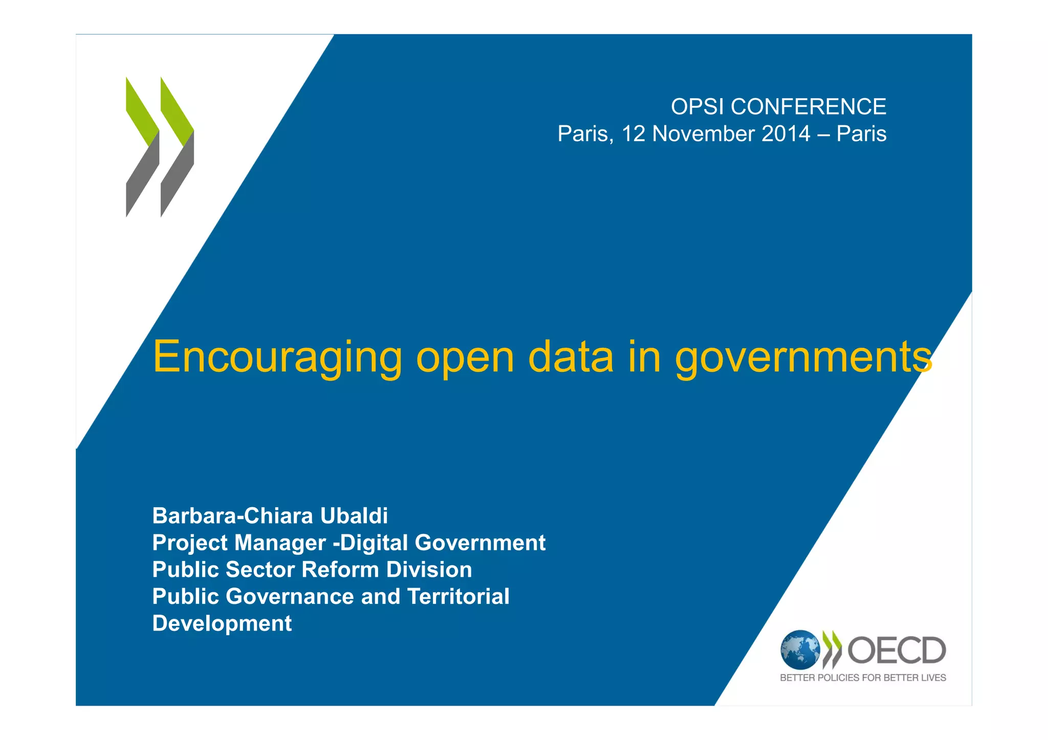 Presentation by the OECD on Encouraging Open Data in Governments made ...