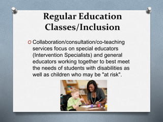 Workshop 2 Team E- Understanding Special Education Continuum of ...