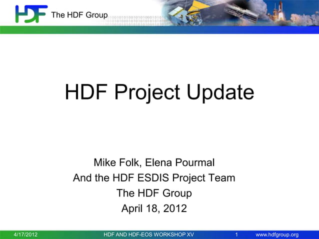HDF Project Status and Plans | PPTX