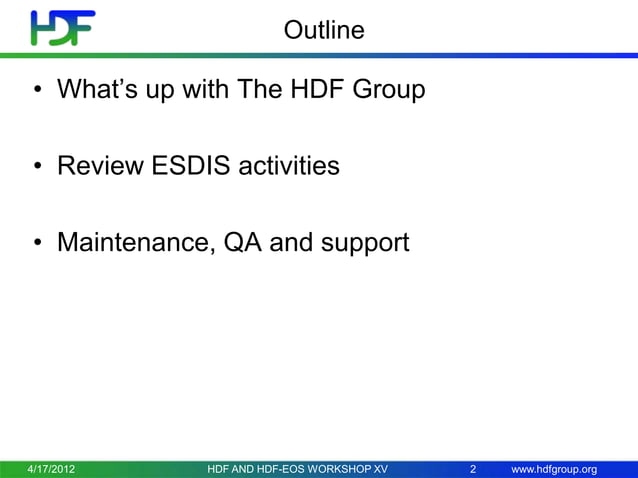 HDF Project Status and Plans | PPTX