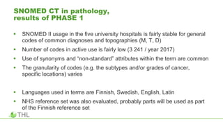 SNOMED CT 2019 -seminaari, työpaja 2: Patologia | PDF