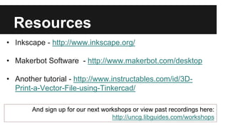 3D Design Basics with inkscape and tinkercad (workshops #3) | PPTX