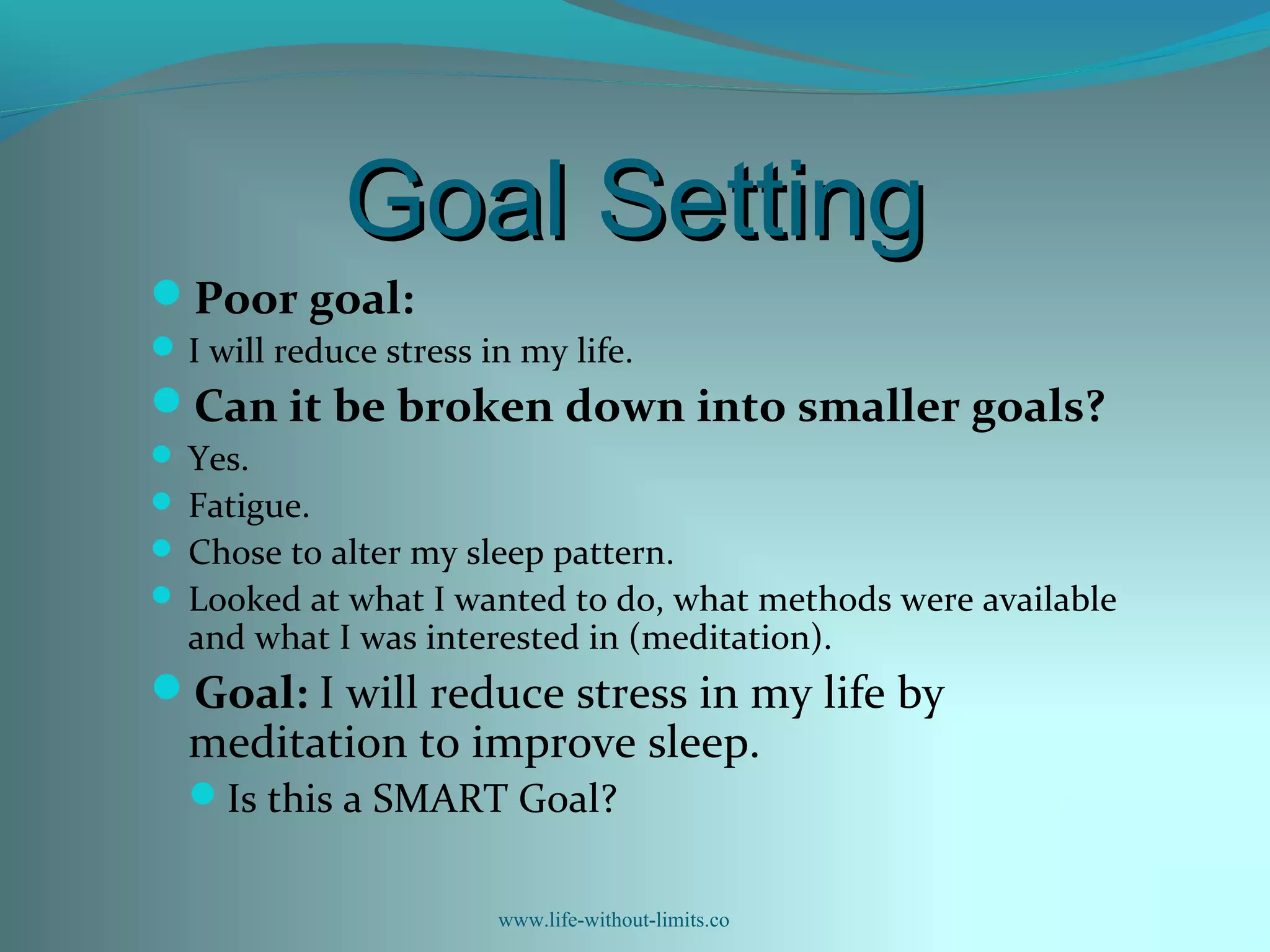 Workshop 6 SMART goal setting for stress reduction | PPT