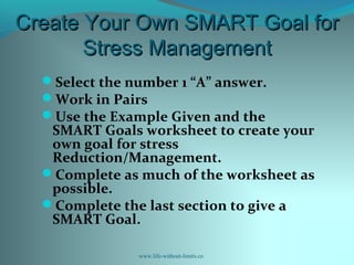 Workshop 6 SMART goal setting for stress reduction | PPT