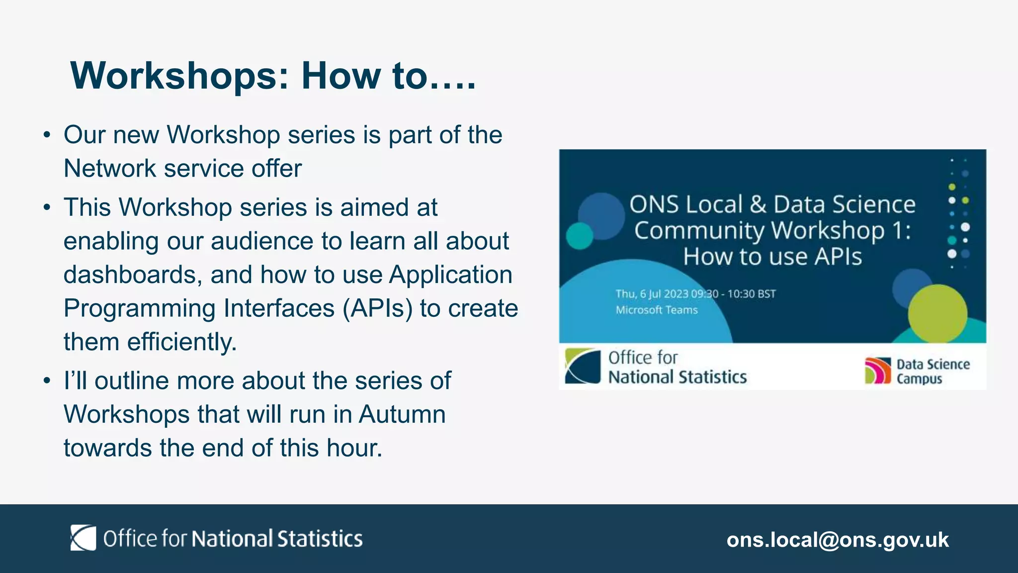 ONS Local and Data Science Community Workshop 1: How to use APIs | PPTX | Cloud Computing | Internet