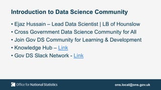 ONS Local and Data Science Community Workshop 1: How to use APIs | PPTX