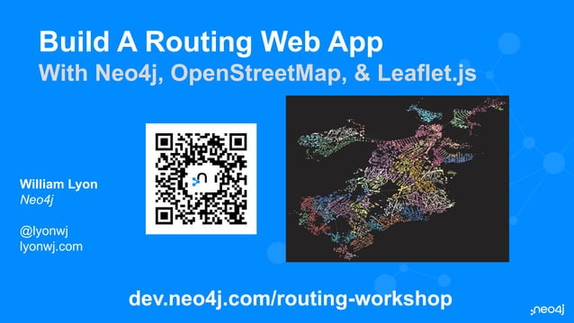 Training Series - Build A Routing Web Application With OpenStreetMap, Neo4j, and Leaflet.js