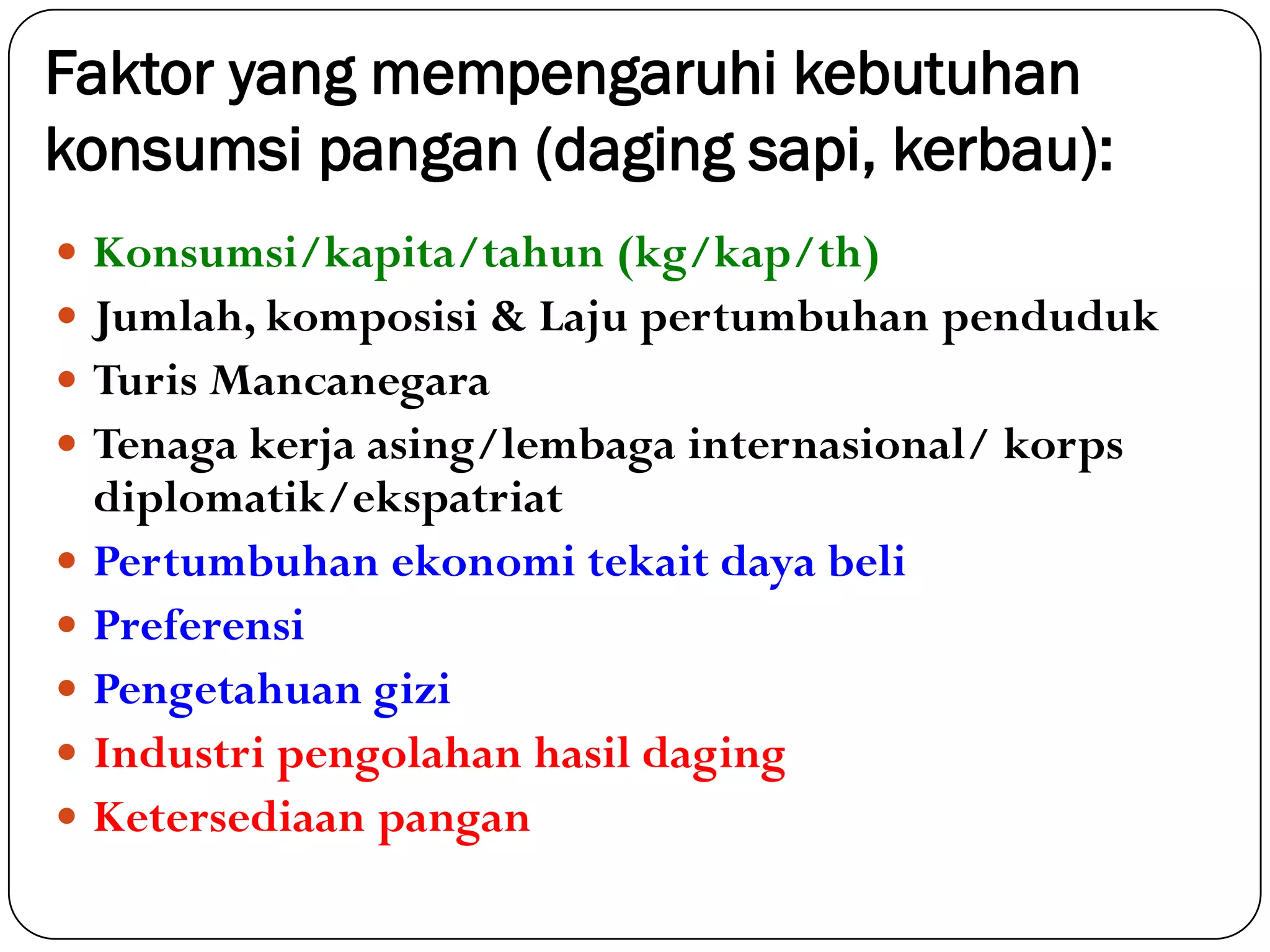Konsumsi dan Permintaan Daging Sapi dan Kerbau Masyarakat Indonesia | PDF
