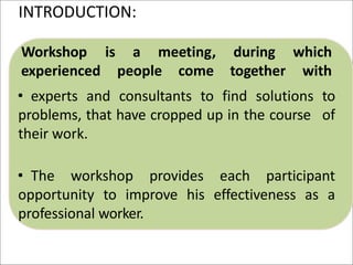 Workshop,exibition.programmed instruction | PPT | Free Download