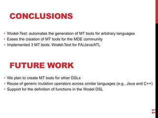 Generation of mutation testing tools with Wodel-Test | PPT