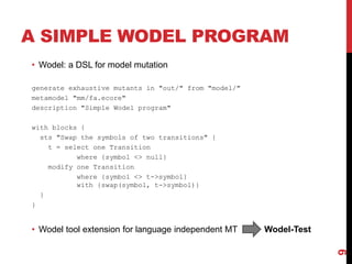 Generation of mutation testing tools with Wodel-Test | PPT