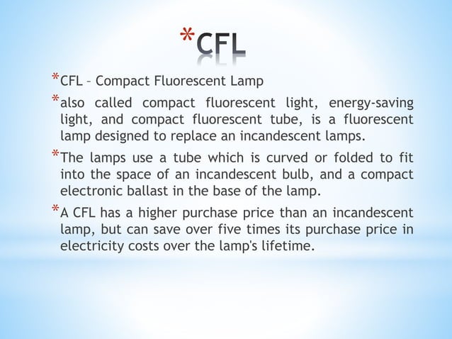 WIRING OF FLUORESCENT LAMP AND STUDY OF CFL AND LED LAMPS | PPT