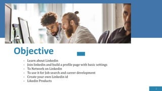 Linkedin Workshop - Learn about Linkedin | PPT