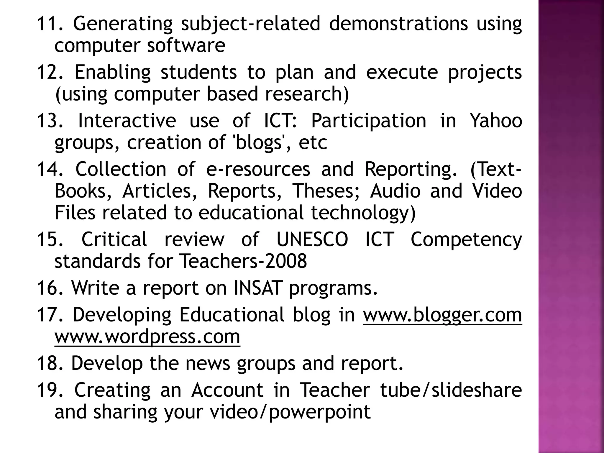 ICT use in B.Ed. Teacher Education course | PPTX