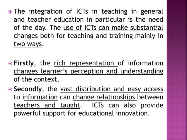 ICT use in B.Ed. Teacher Education course | PPTX