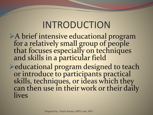 Workshop method | PPTX | Workshops and Classes | Hobbies & Interests