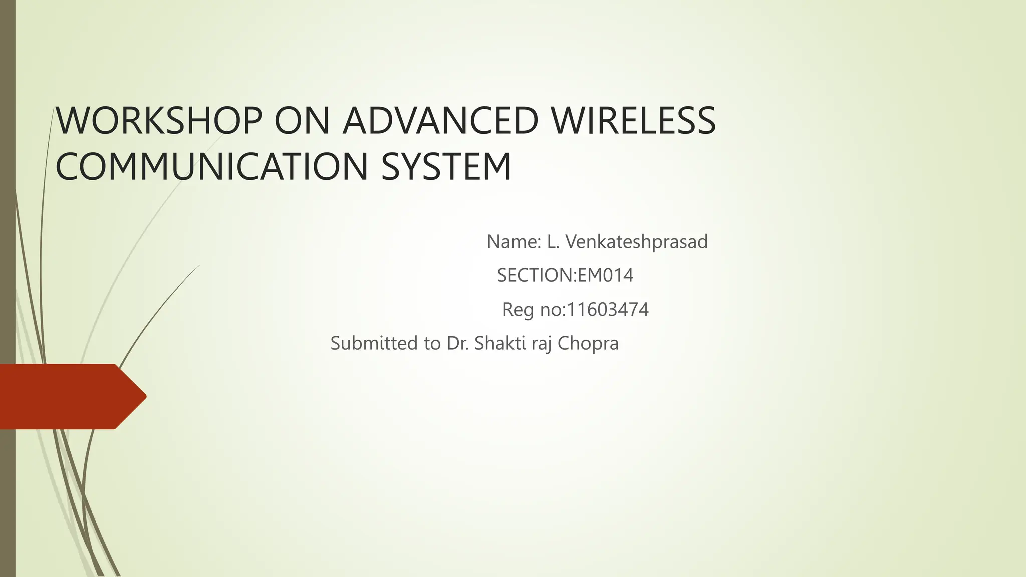 WORKSHOP ON ADVANCED WIRELESS COMMUNICATION SYSTEM.pptx