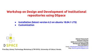 Workshop on design and development of institutional repositories using ...