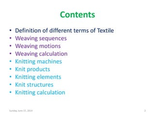 Workshop on fabrics manufacturing technology | PPTX