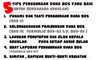 5 tips mudah mengelola BOS (Pengendalian Pengelolaan Keuangan Sekolah) | PPTX