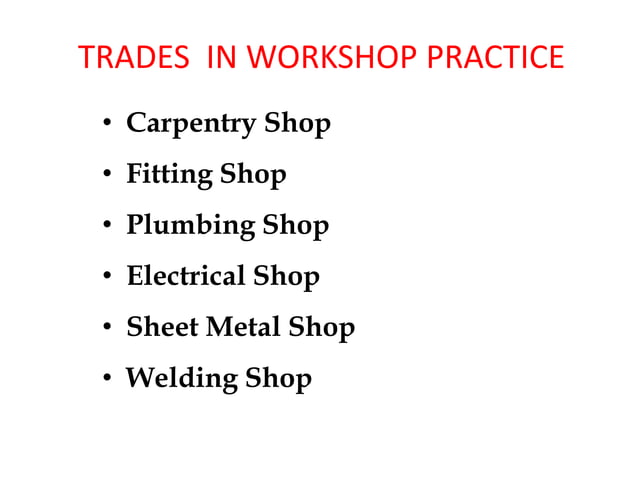 Workshop practise | PPTX | Woodworking | Arts and Crafts