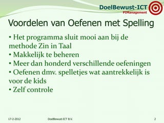 Workshop presentatie oefenen met spelling | PPT