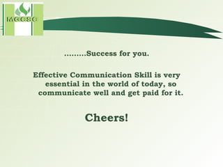 Good Communicators and Confidence Builders | PPT