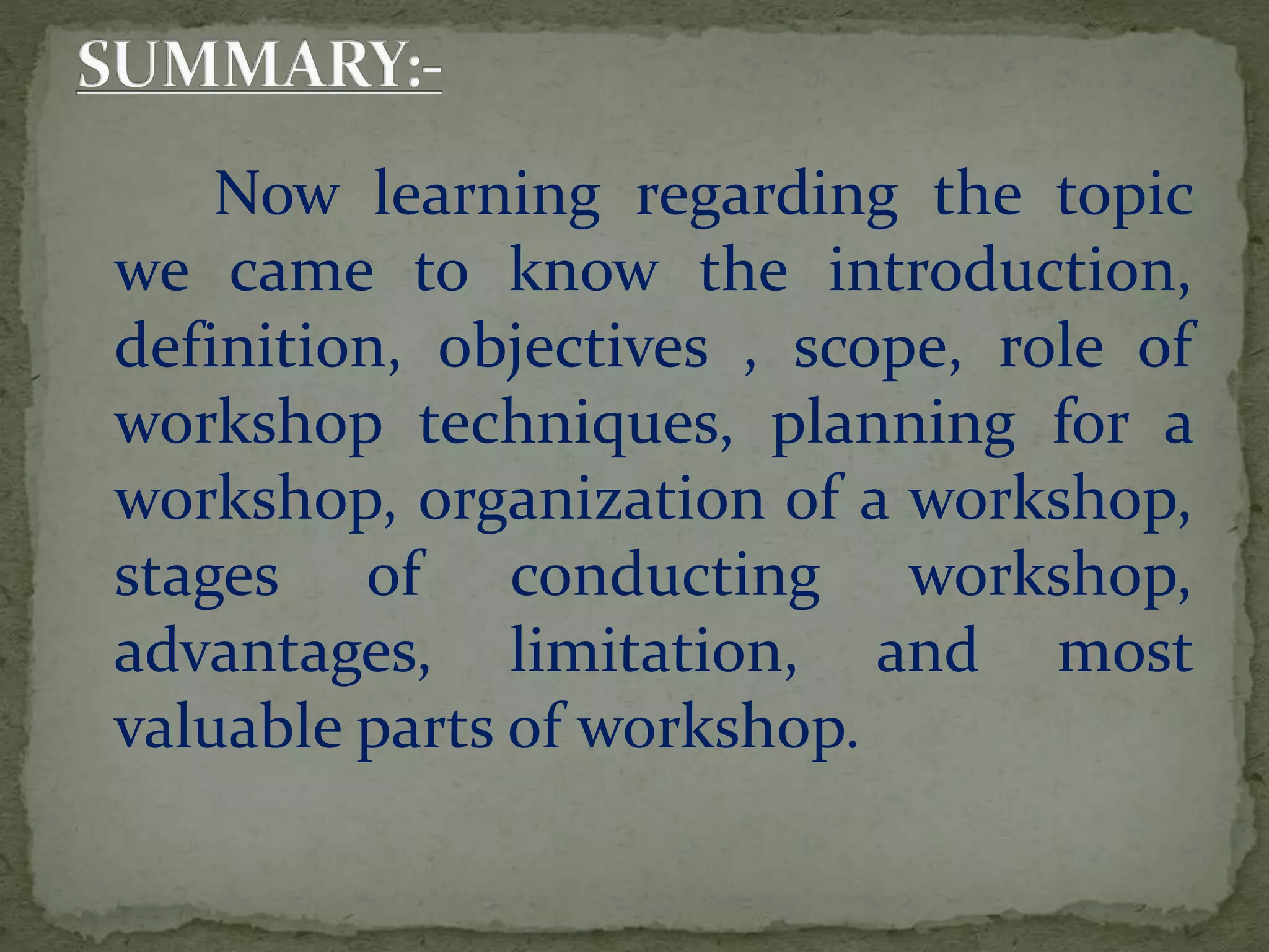 presentation on workshop | PPTX