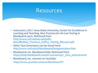 The Do's and Don'ts of Testing in Blackboard: Creating and Publishing ...