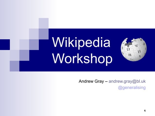 Wikipedia Workshop presentation | PPT | Free Download