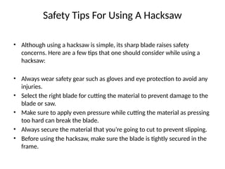 Workshop_Tools_Files_and_Hacksaws_Detailed.pptx
