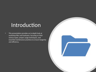 Workshop_Tools_Files_and_Hacksaws_Detailed.pptx