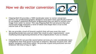 RASTER TO VECTOR CONVERSION SERVICE | PPT