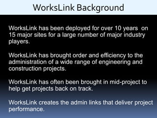 Introduction to WorksLink | PPTX