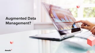 Work Smarter with Augmented Data Management | PDF | Databases | Computer Software and Applications
