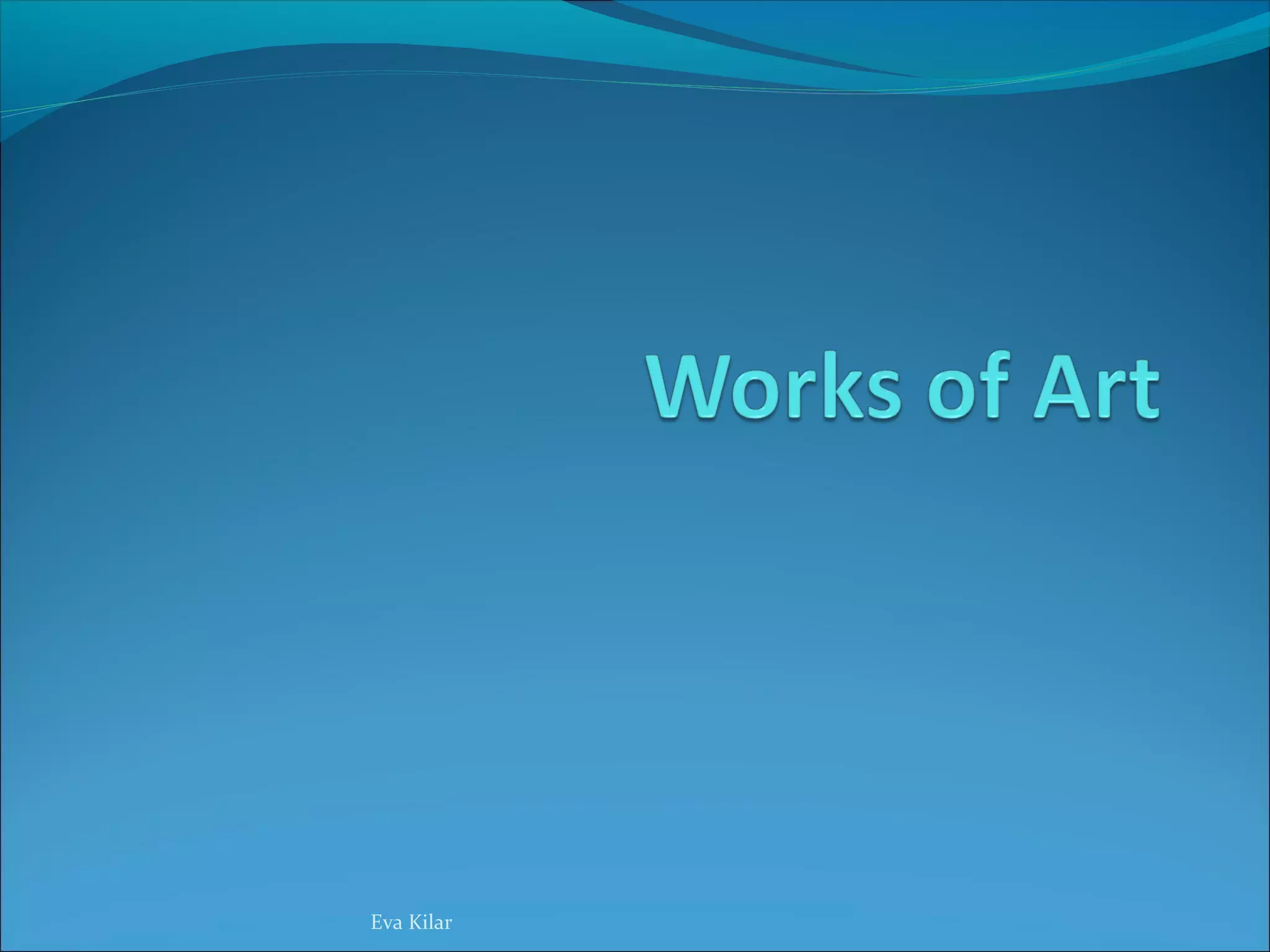 Works of art art gallery | PPT