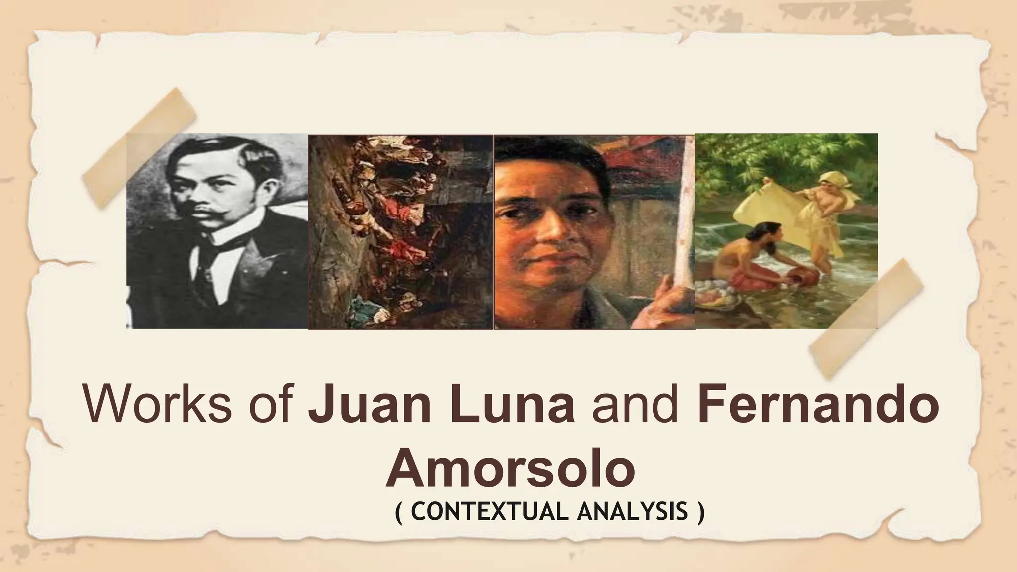 Works of Juan Luna and Fernando Amorsolo.pptx