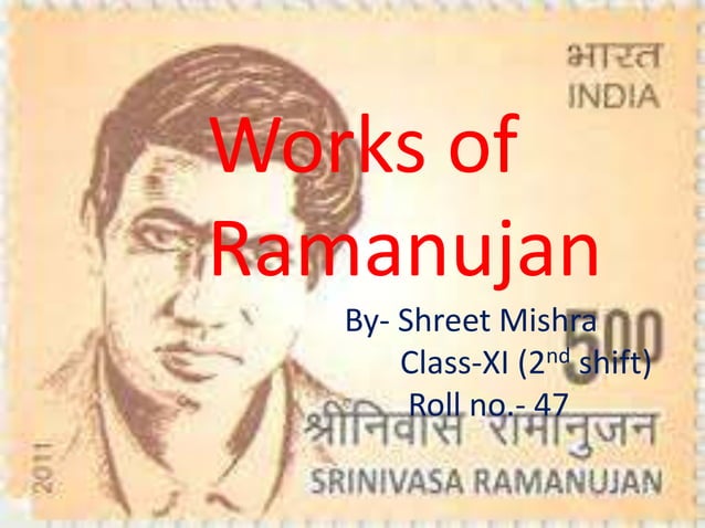 Works of ramanujan | PPTX | Physics | Science