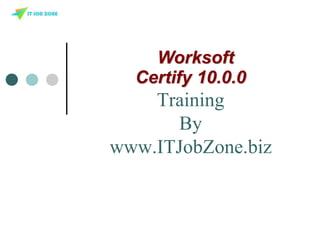Worksoft certify online training basic demo tutorial | PPTX