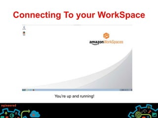 Amazon Workspaces Master Class | PPTX