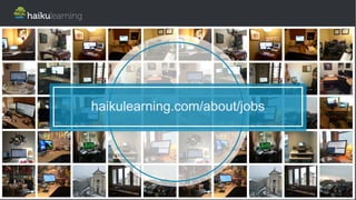 Our Workspaces at Haiku Learning | PPT