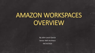 AWS Workspaces Overview v2 | PPT