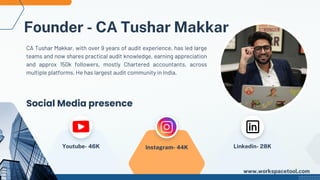 WorkspaceTool founded by CA Tushar Makkar | PDF
