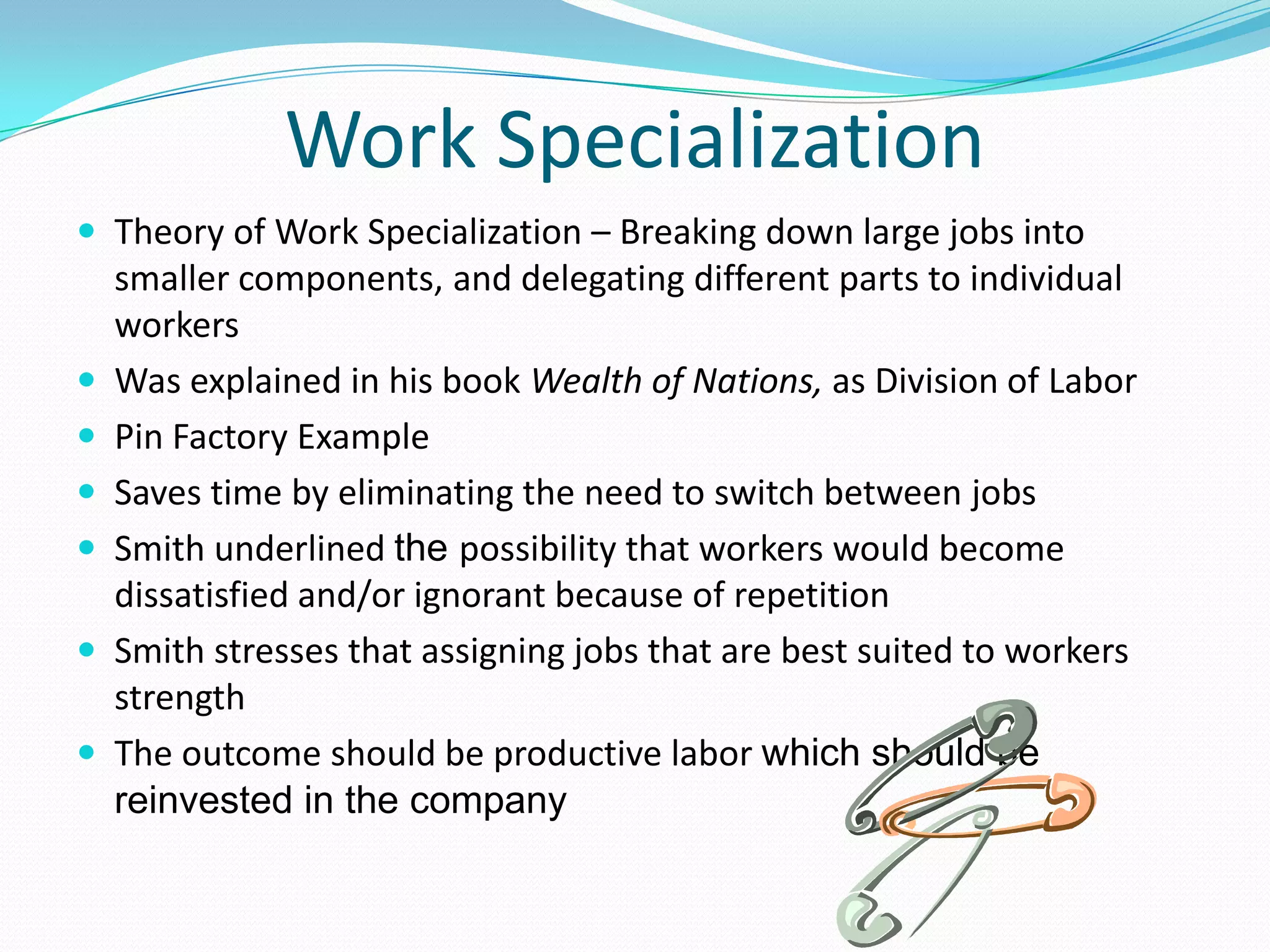 Work Specialization (Pow Ba31) V.3 | PPTX