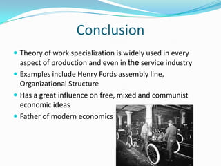 Work Specialization (Pow Ba31) V.3 | PPTX