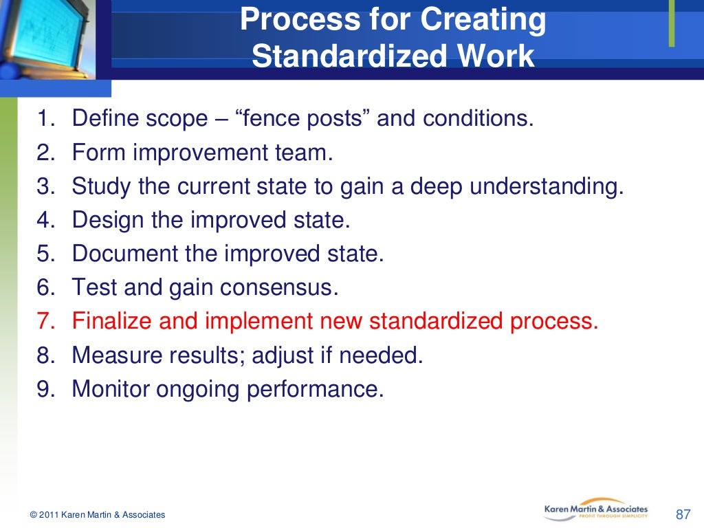 Work Standardization & Metrics-Based Process Mapping