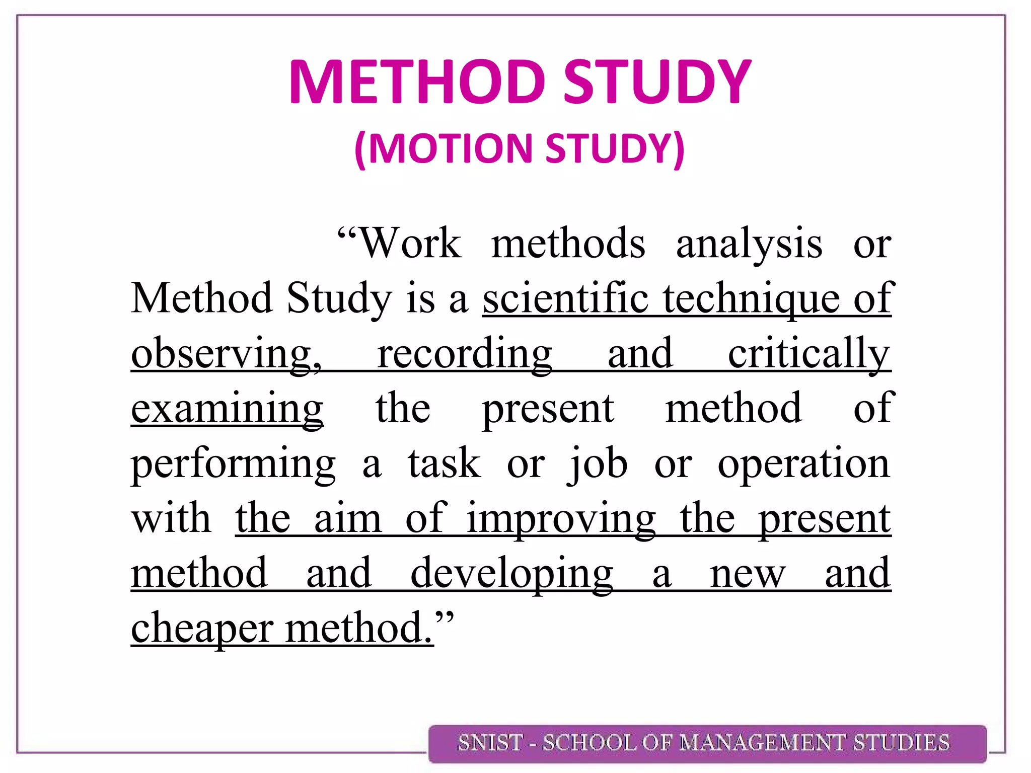Work Study: Method Study & Work Measurement | PPT