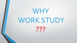 Workstudy | PPTX